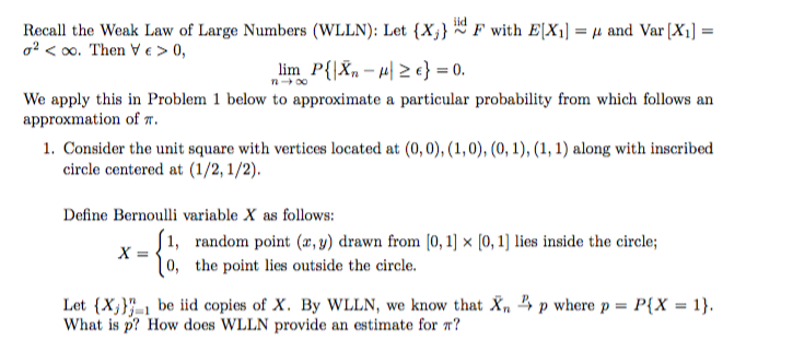 Solved Recall the weak Law of Large Numbers (WLLN): Let | Chegg.com
