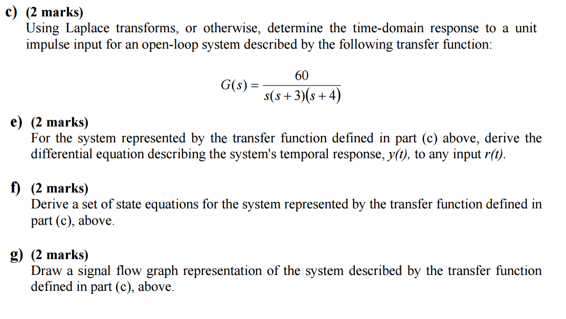 Solved: Using Laplace Transforms, Or Otherwise, Determine ... | Chegg.com