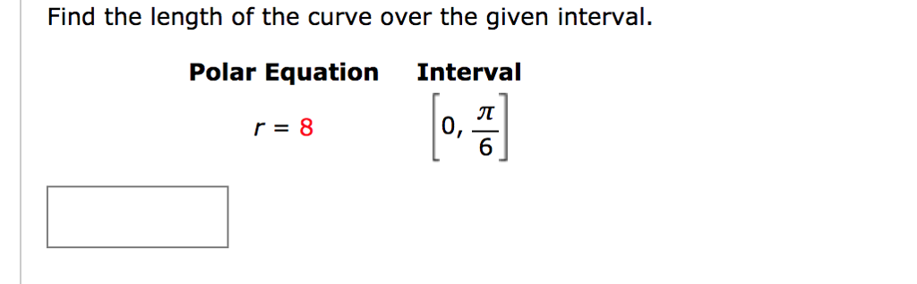 Solved Find the length of the curve over the given interval. | Chegg.com