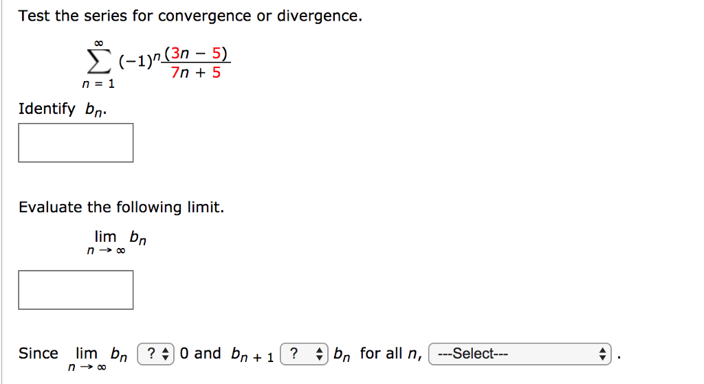 Solved Test the series for convergence or divergence. 7n 5 | Chegg.com