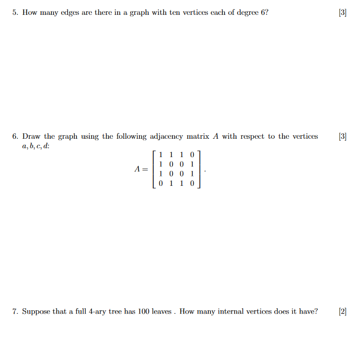 Solved 5. How many edges are there in a graph with ten | Chegg.com