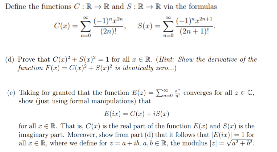 Solved Define the functions C : R ? R and S : R ? R via the | Chegg.com