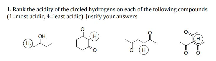 Solved How to tell which hydrogens are most acidic? Are the | Chegg.com
