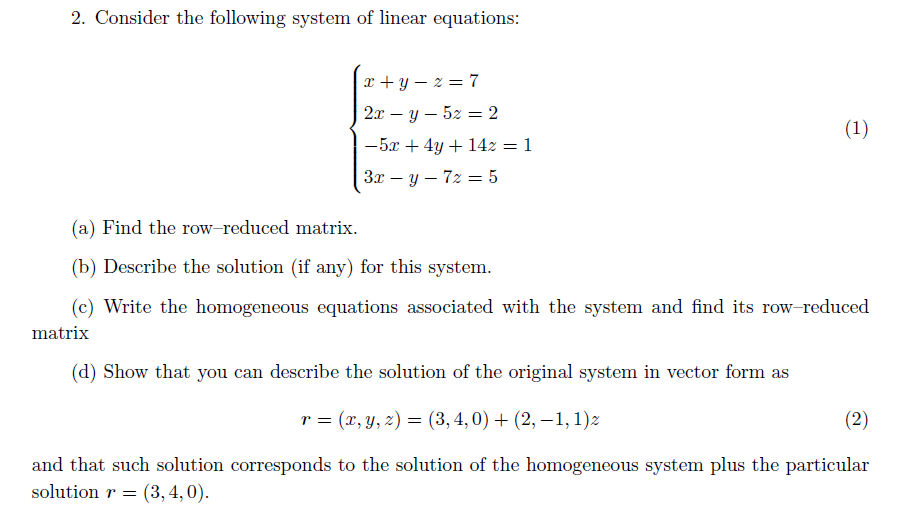Solved Consider the following system of linear equations: | Chegg.com