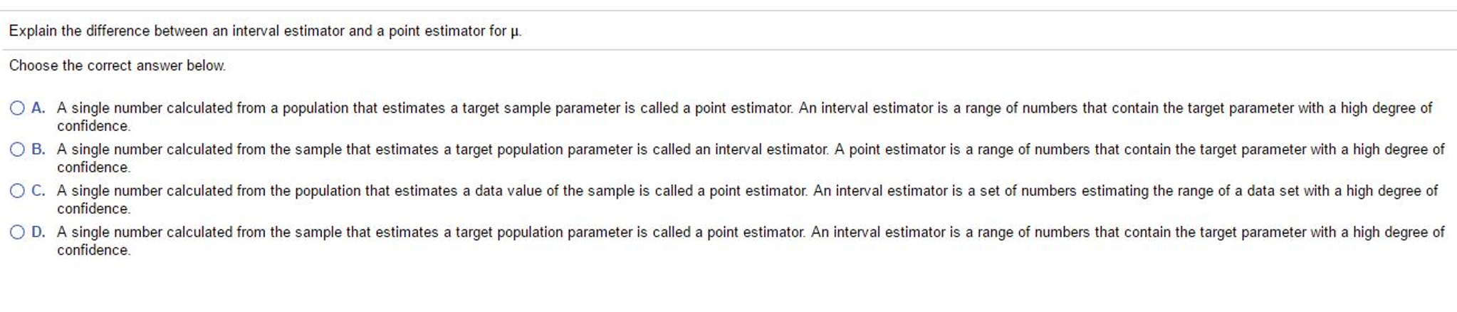 Solved Explain the difference between an interval estimator | Chegg.com