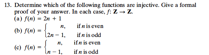 Solved Is 13b and 13c injective? Is so, proof with the same | Chegg.com