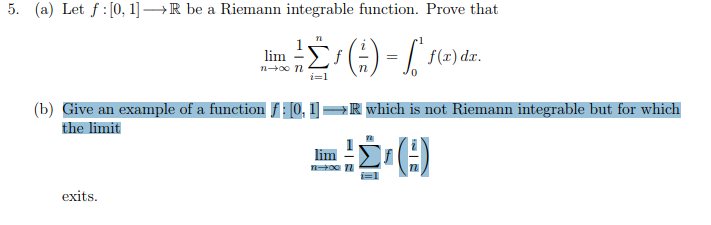 Solved 5. (a) Let f : [0, 1]?R be a Riemann integrable | Chegg.com