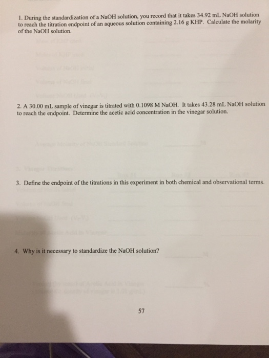 Solved During the standardization of a NaOH solution, you | Chegg.com