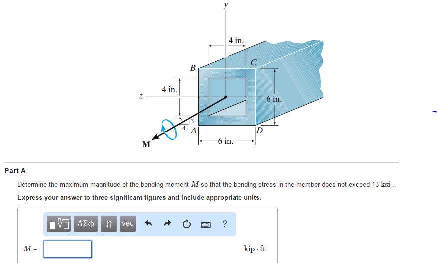 Solved Determine the maximum magnitude of the bending | Chegg.com