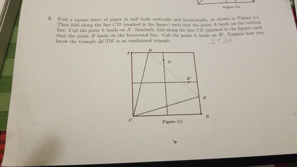 Solved Figure (b) 2. Fold a square piece of paper in half | Chegg.com