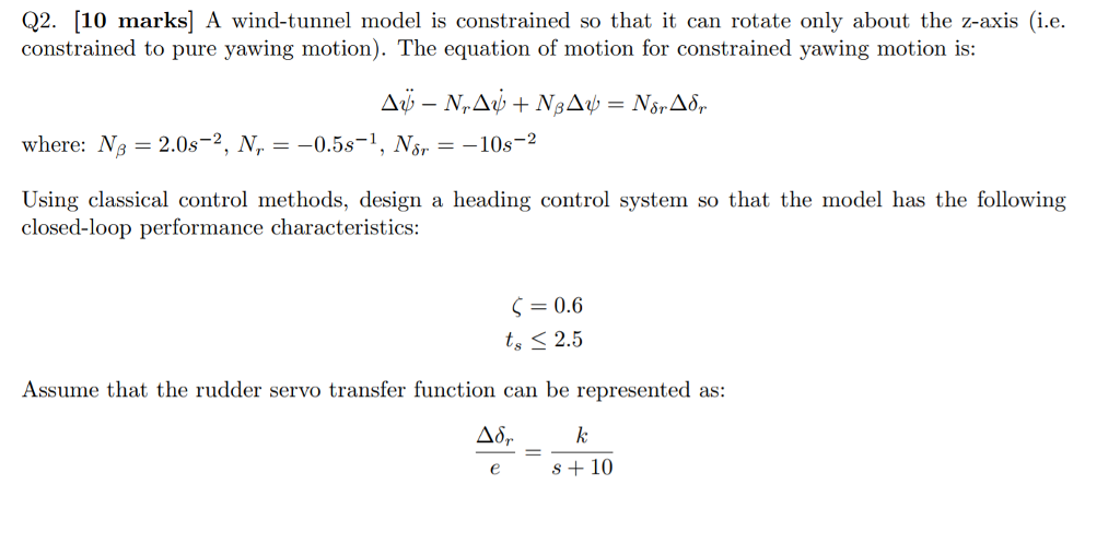 Solved Q2. [10 marks] A wind-tunnel model is constrained so | Chegg.com