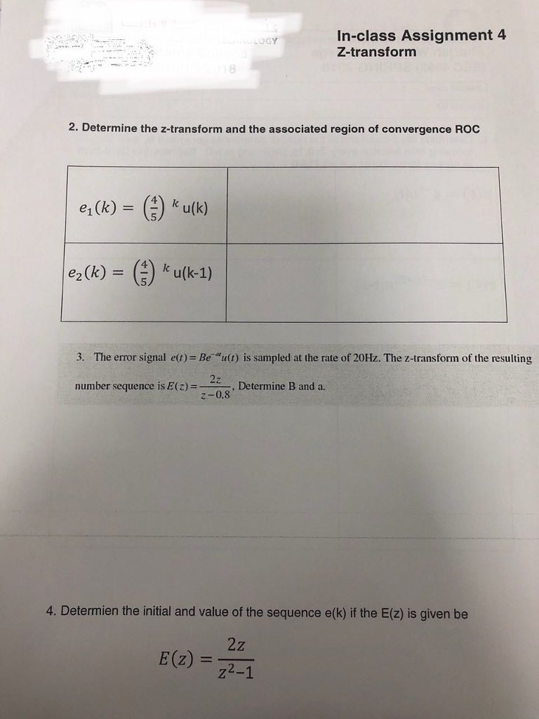 Solved In-class Assignment 4 Z-transform OGY 8 2. Determine | Chegg.com