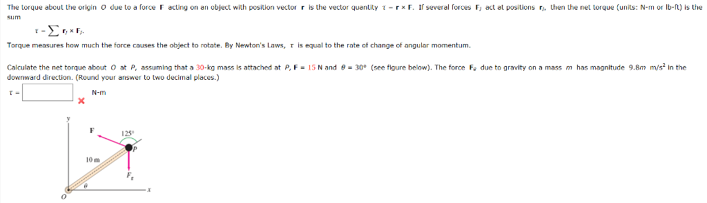 Solved The Torque About The Origin O Due To A Force F Acting
