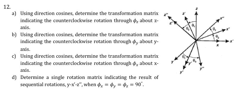 Solved A) Using direction cosines, determine the | Chegg.com