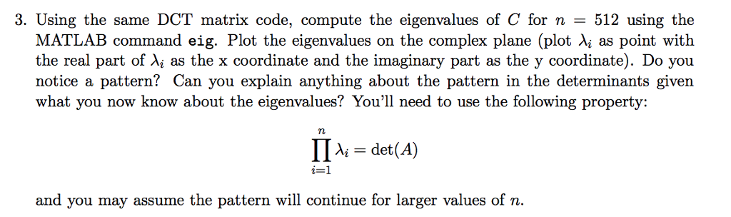 3. Using the same DCT matrix code, compute the | Chegg.com