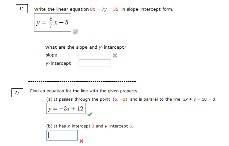 Solved Write the linear equation 8x - 7y = 35 in | Chegg.com