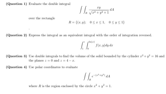 Solved Evaluate the double integral double integral_R | Chegg.com