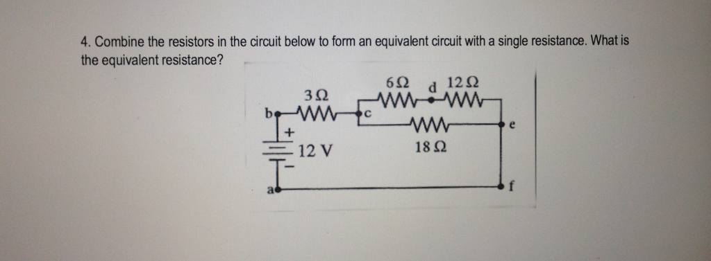 Solved Combine the resistors in the circuit below to form an | Chegg.com