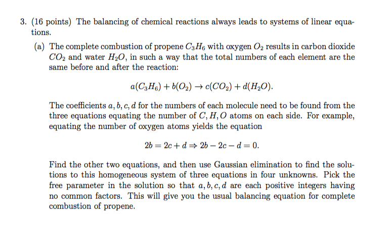 Solved 3. (16 points) The balancing of chemical reactions | Chegg.com