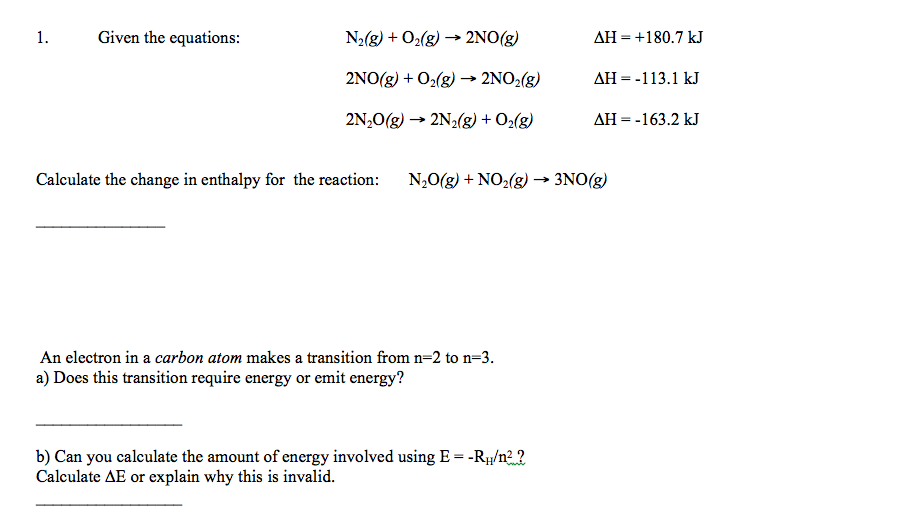 Solved 1.Given the equations: N2(g) + O2(g) → 2NO(g) H | Chegg.com