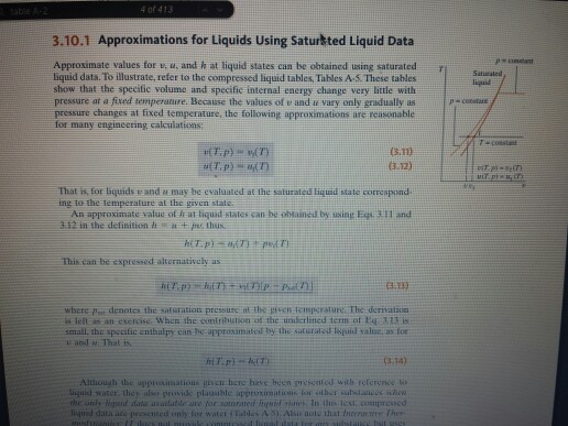 Solved of 413 3.10.1 Approximations for Liquids Using | Chegg.com