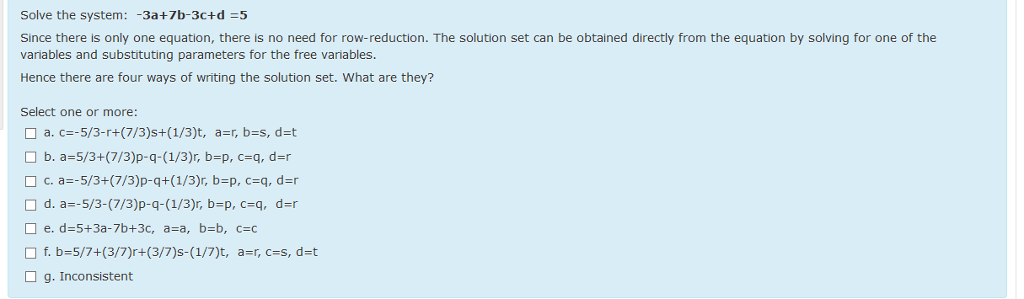 Solved Solve the system: -3a+7b-3c+d 5 Since there is only | Chegg.com