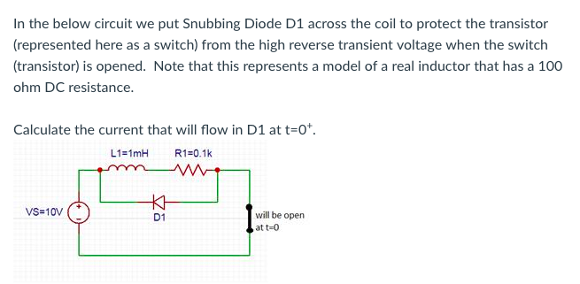 Solved In the below circuit we put Snubbing Diode D1 across | Chegg.com