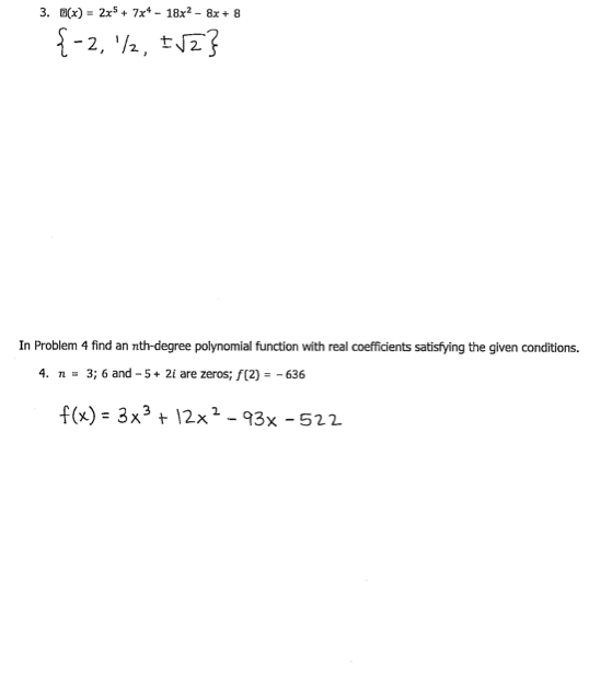 Solved (x) = 2x5 + 7x6 -18 x2-8x + 8 {-2,1/2. 2} In | Chegg.com