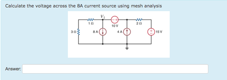 Solved Calculate the voltage across the 8A current source | Chegg.com