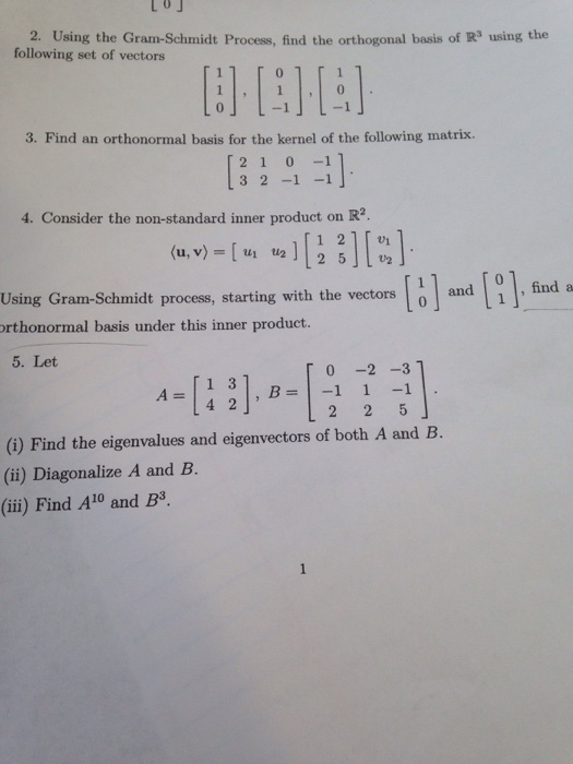 Solved Using the Gram-Schmidt Process, find the orthogonal | Chegg.com