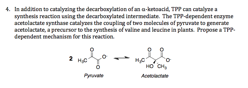 Solved Propose a TPP-dependent mechanism for the reaction | Chegg.com