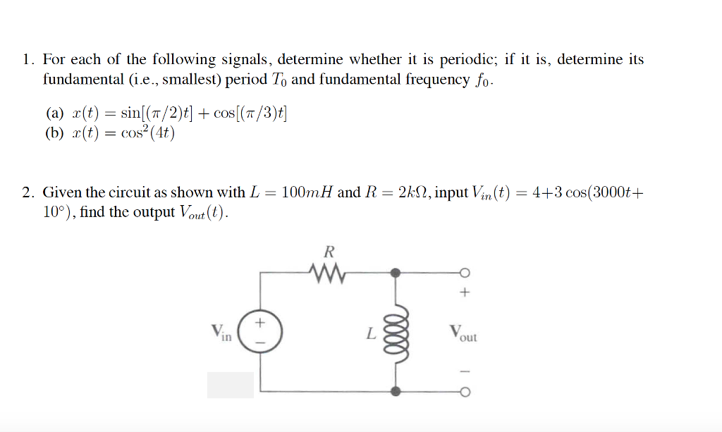 Solved For each of the following signals, determine whether | Chegg.com