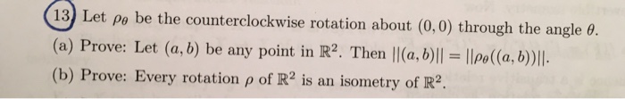 Solved Let rho_theta be the counterclockwise rotation about | Chegg.com