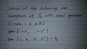 Solved Which of the following are subspaces of P_2 with | Chegg.com