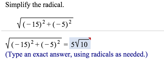 Solved Simplify the radical. Root (-15)^2 + (-5)^2 Root | Chegg.com