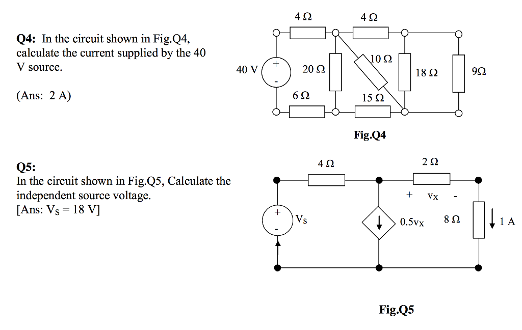 Solved 4Ω 4Ω Q4: In the circuit shown in Fig.Q4, calculate | Chegg.com