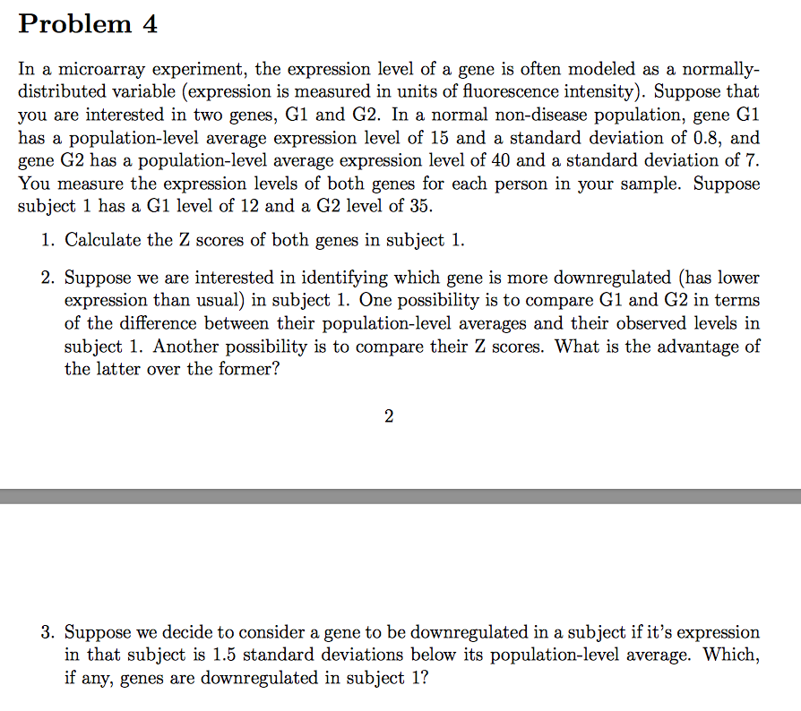 Solved Problem 4 In a microarray experiment, the expression | Chegg.com