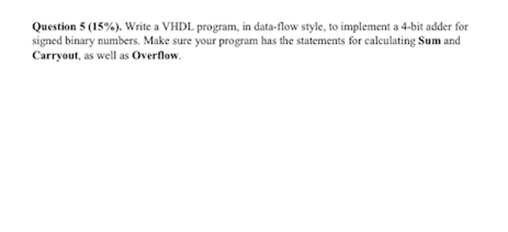 Solved Write A Vhdl Program In Data Flow Style To 
