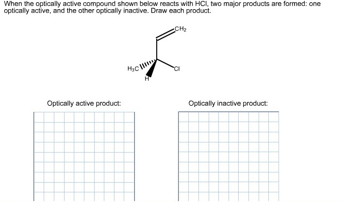 Solved When the optically active compound shown below reacts | Chegg.com