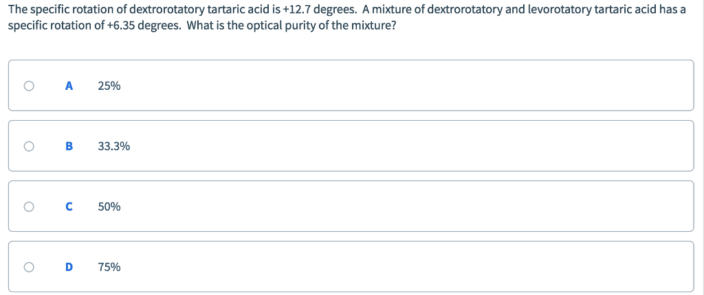 Solved The specific rotation of dextrorotatory tartaric acid | Chegg.com