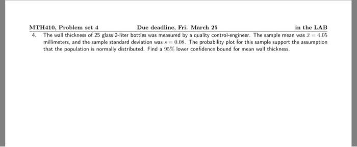 Solved MTH410, Problem set 4 Due deadline, Fri. March 25 in | Chegg.com