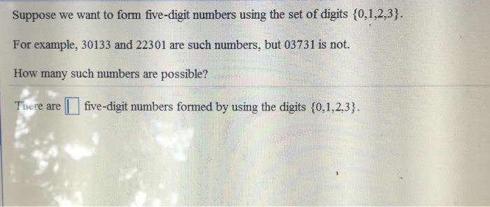 Solved Suppose we want to form five-digit numbers using the | Chegg.com