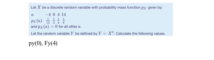 Solved Let X be a discrete random variable with probability | Chegg.com