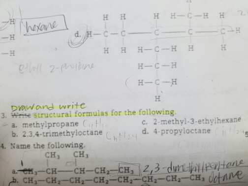 Solved Draw and write 3. te structural formulas for the | Chegg.com