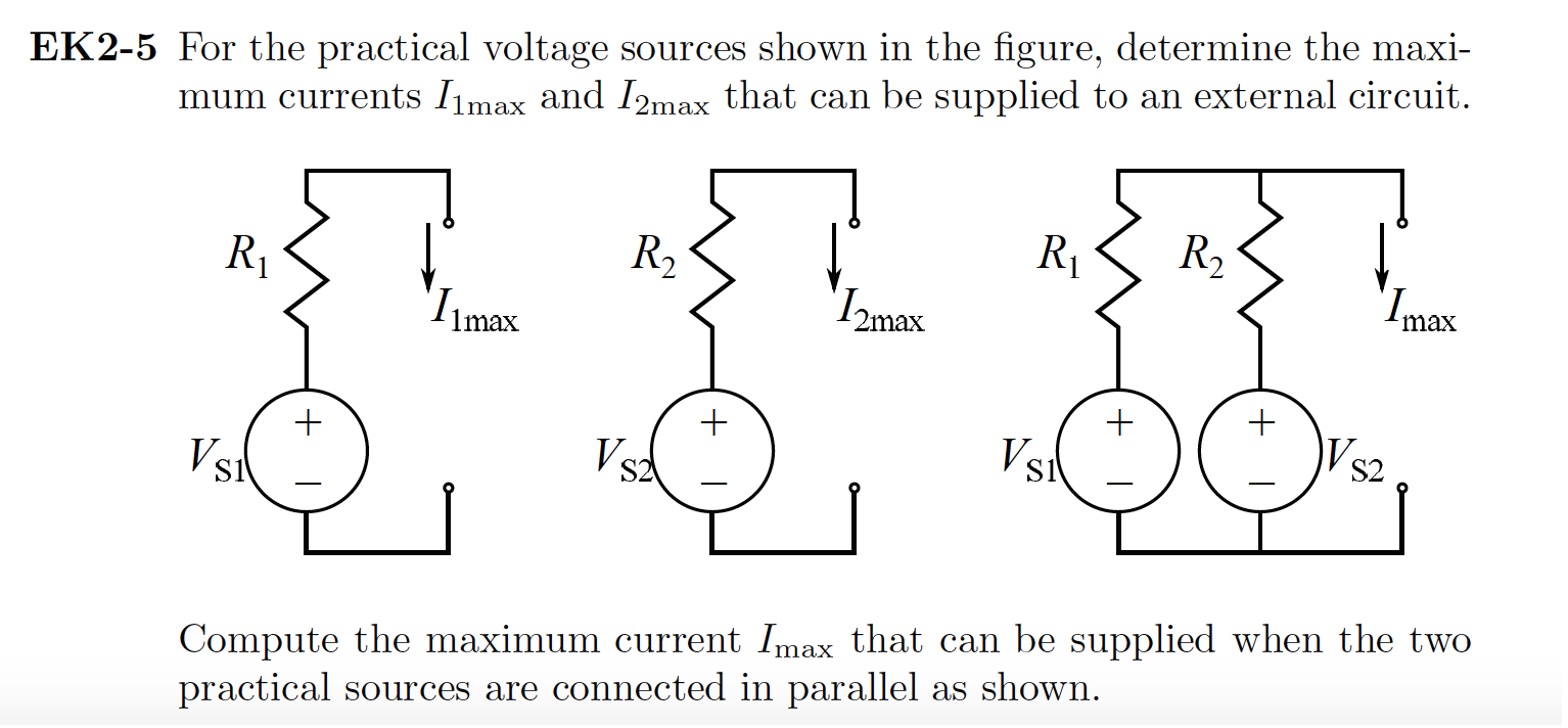 Solved For the practical voltage sources shown in the | Chegg.com