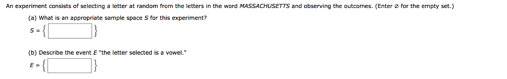 Solved An experiment consists of selecting a letter at | Chegg.com