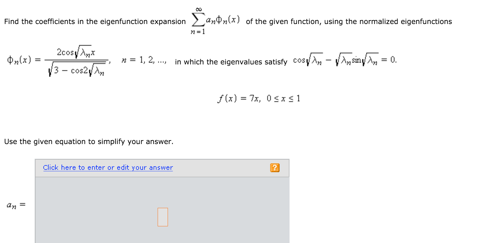 Find the coefficients in the eigenfunction expansion | Chegg.com