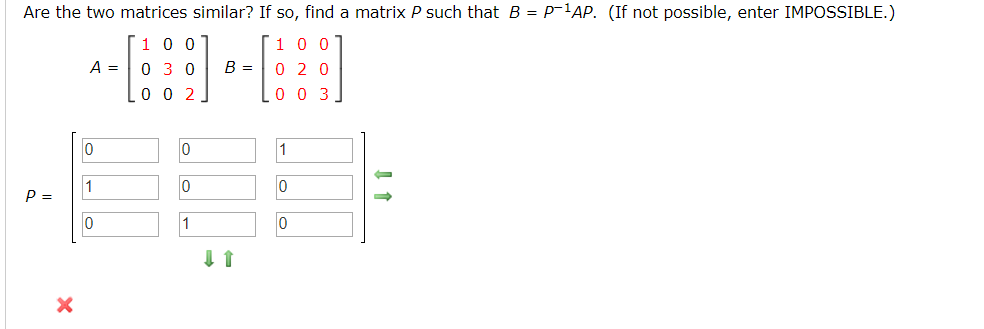 Solved Are the two matrices similar? If so, find a matrix p | Chegg.com