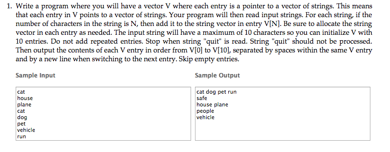 Solved 1. Write a program where you will have a vector V | Chegg.com