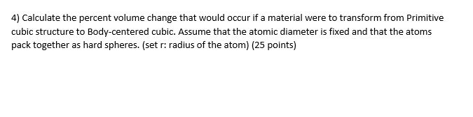 Solved Calculate the percent volume change that would occur | Chegg.com